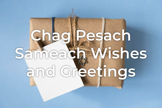 35+ Chag Pesach Sameach & Happy Pesach Wishes | Styiens